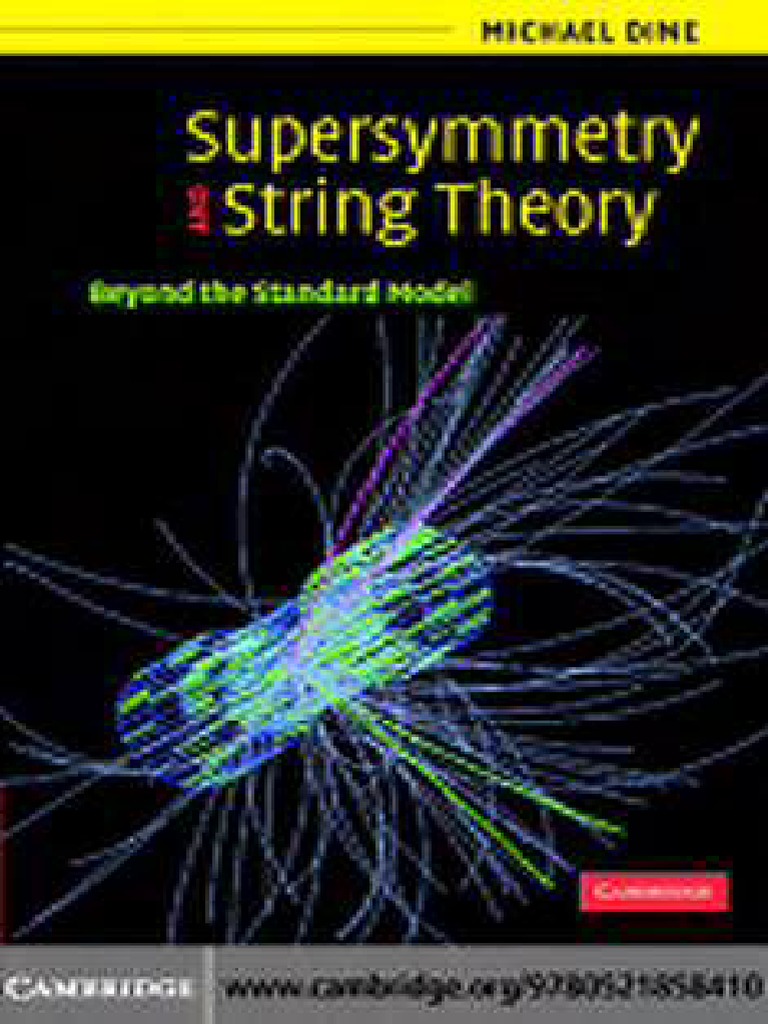 Supersymmetry and String Theory. Beyond The Standard Model - Michael ...