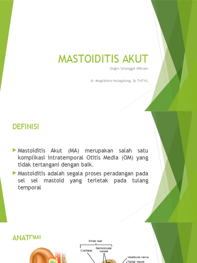 Penanganan Mastoiditis Akut dan Komplikasinya | PDF | Pengembangan Diri ...