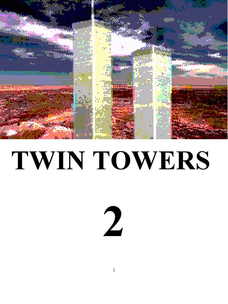 Twin Towers Two | PDF | Nature