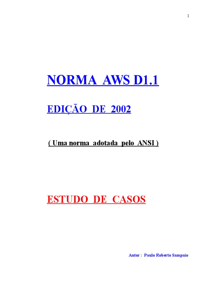 Norma AWS D1.1 - ED. 2002 - Estudo de Casos - Com Solucao | Download grátis PDF | Temperatura ...