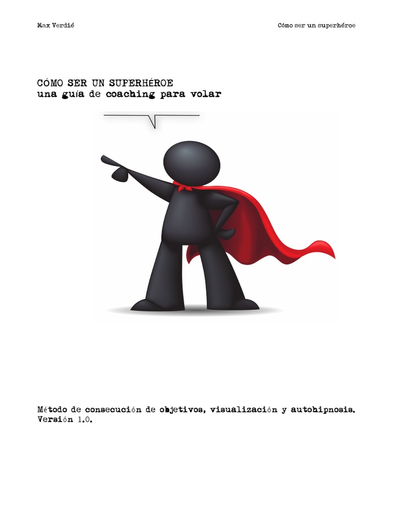 Cómo Ser Un Superhéroe | PDF | Mente inconsciente | Mente