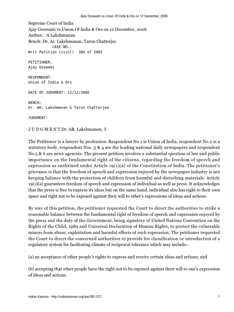 Case No.: Writ Petition (Civil) 384 of 2005 Petitioner: Ajay Goswami ...