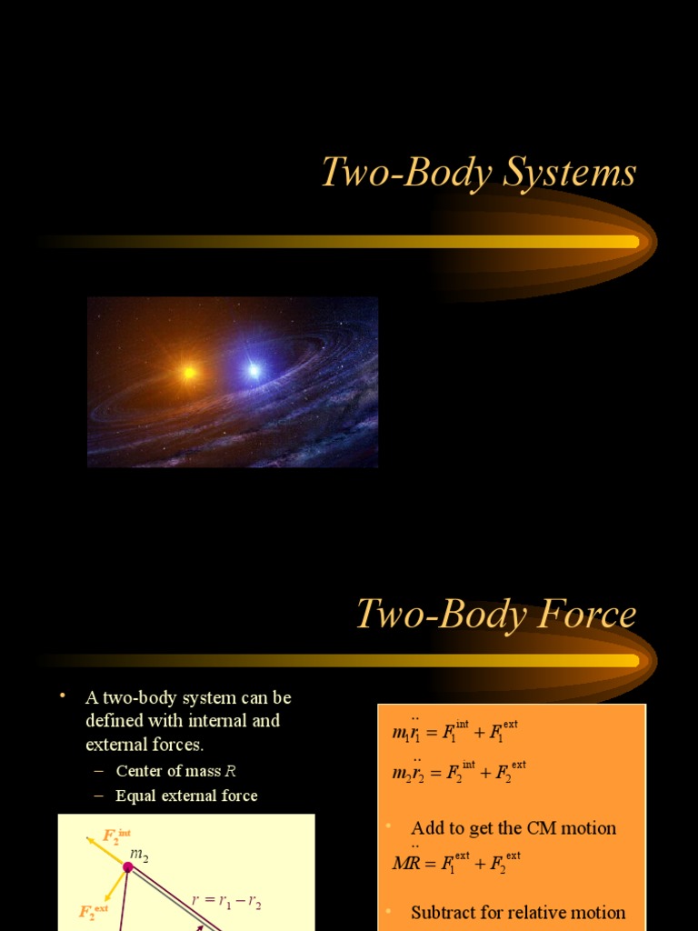 Two Body Systems | PDF | Ellipse | Lagrangian Mechanics