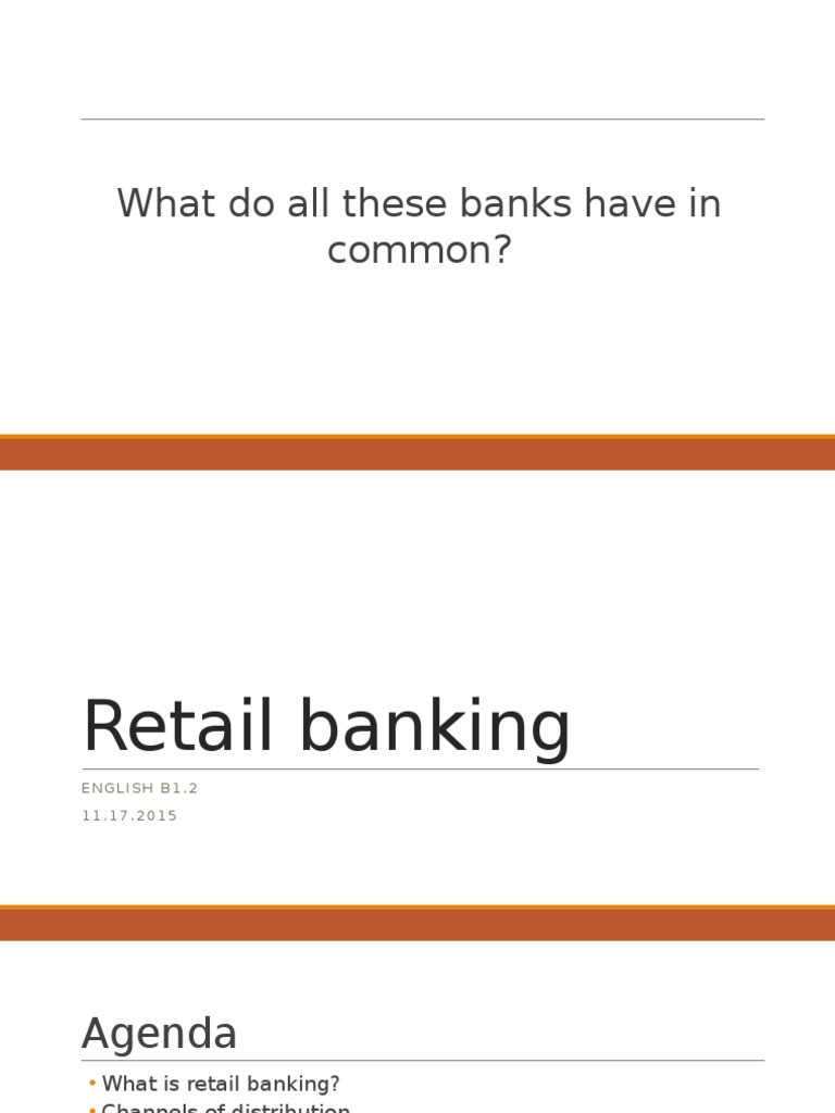 Understanding Retail Banking Channels | PDF