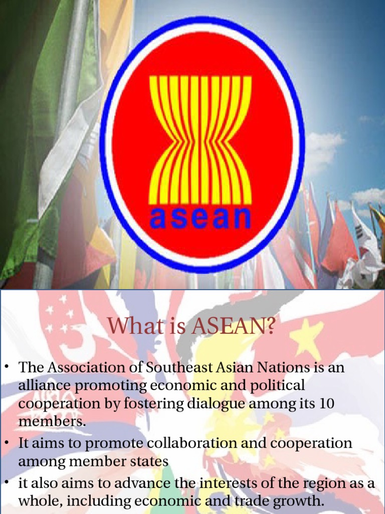ASEAN PPT | Association Of Southeast Asian Nations | Economics