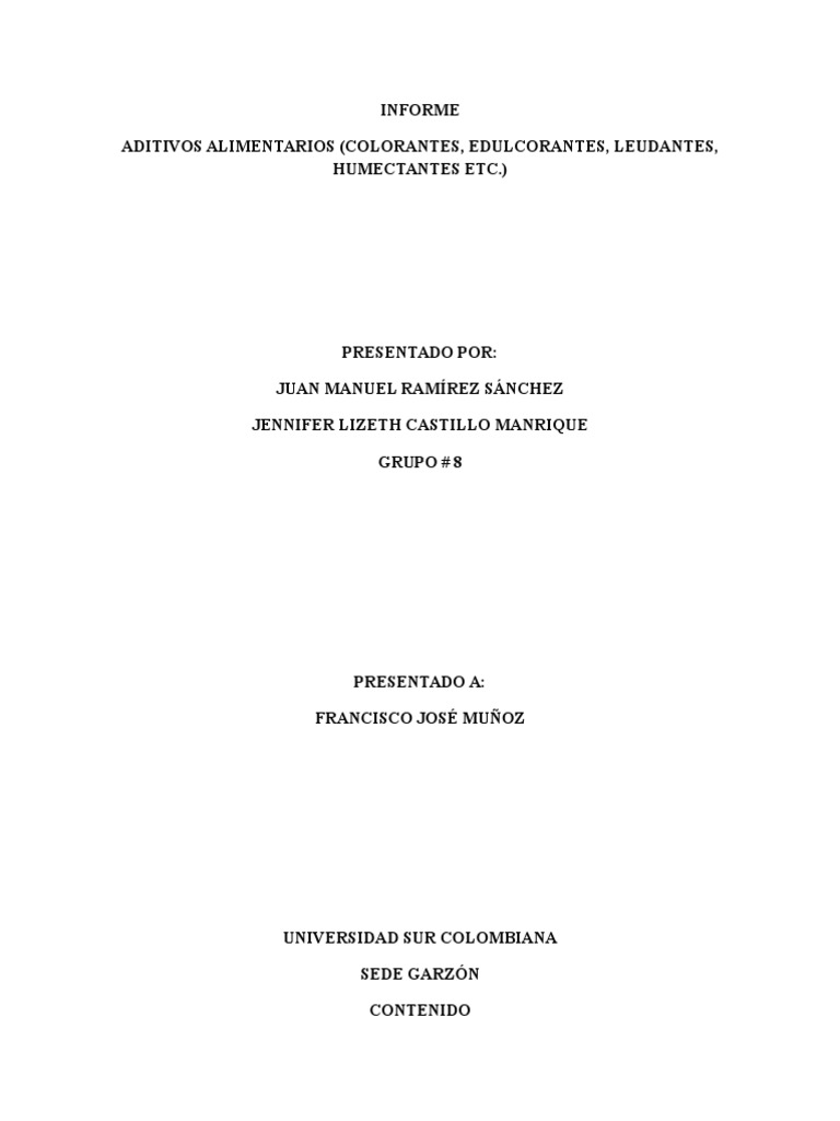 Aditivos Alimentarios (Colorantes, Edulcorantes, Leudantes, Humectantes ...