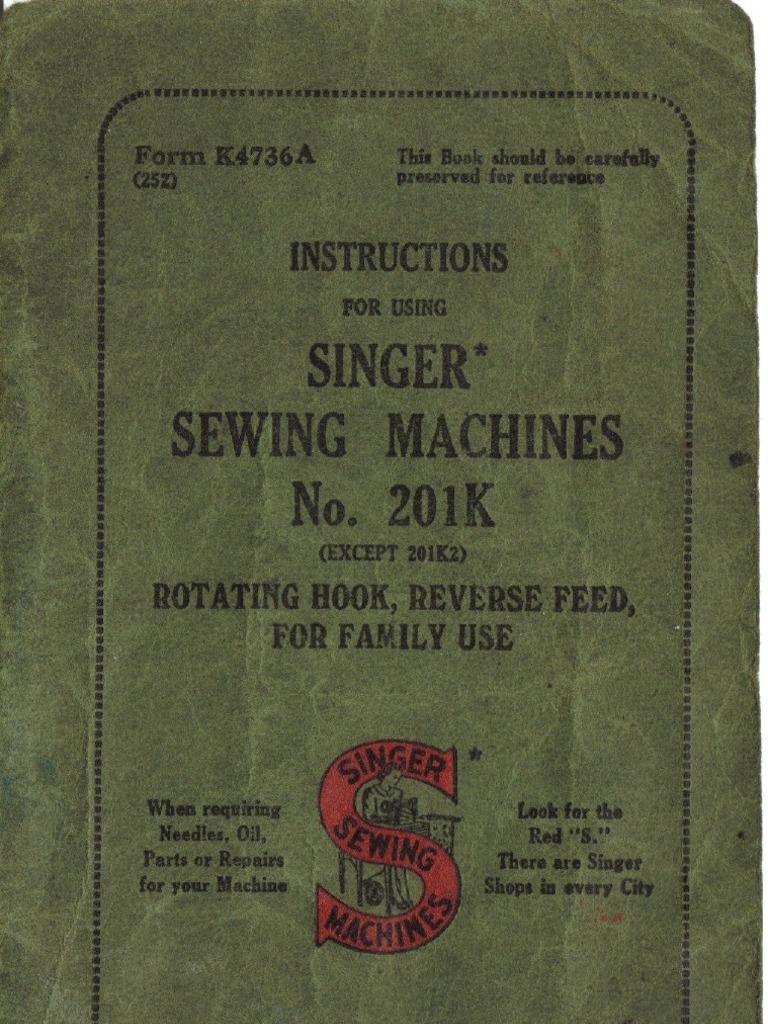 Singer 201k Manual | PDF | Seam (Sewing) | Sewing