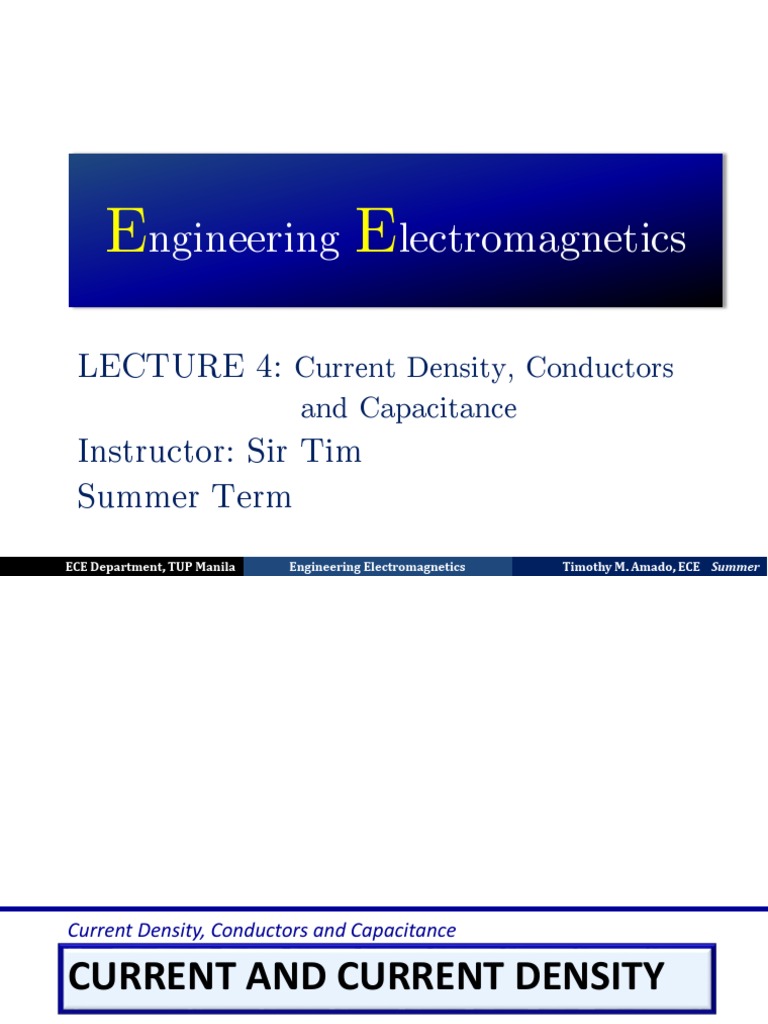 Lecture 4 - Current Density, Conductors and Capacitance | PDF ...