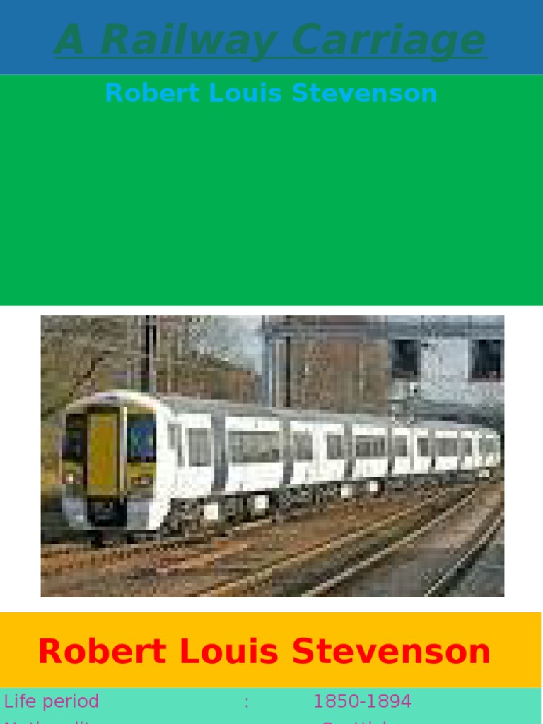 Robert Louis Stevenson: A Railway Carriage | PDF
