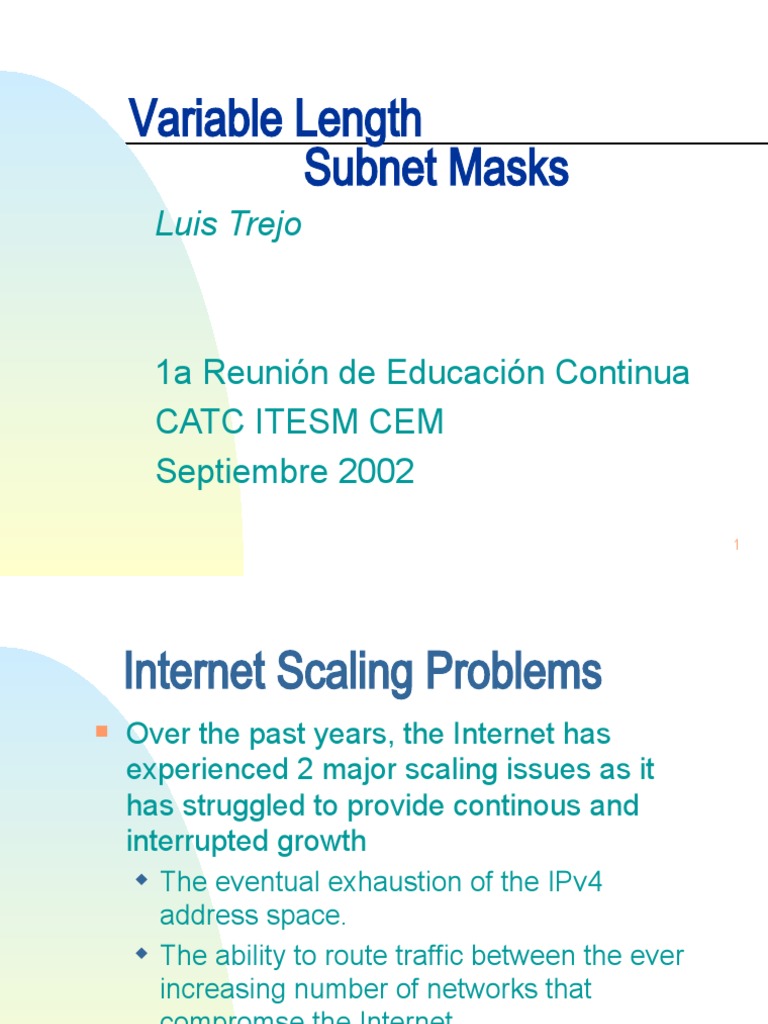 Variable Length Subnet Masks: Luis Trejo | PDF | Computers | Technology & Engineering