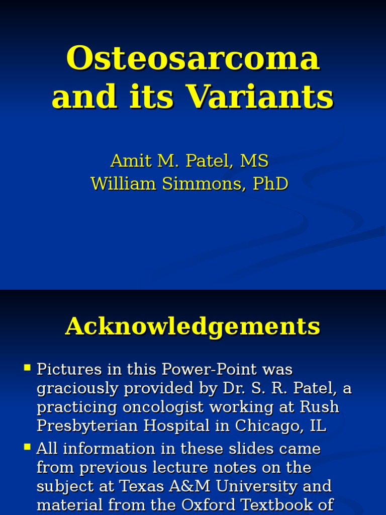 Osteosarcoma and Its Variants Overview | PDF | Neoplasms | Skeletal System
