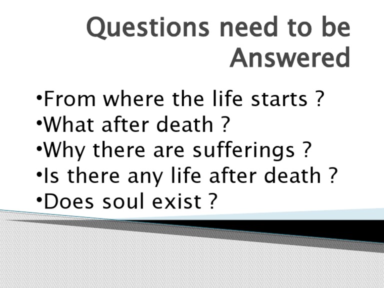 From Where The Life Starts ? - What After Death ? - Why There Are ...