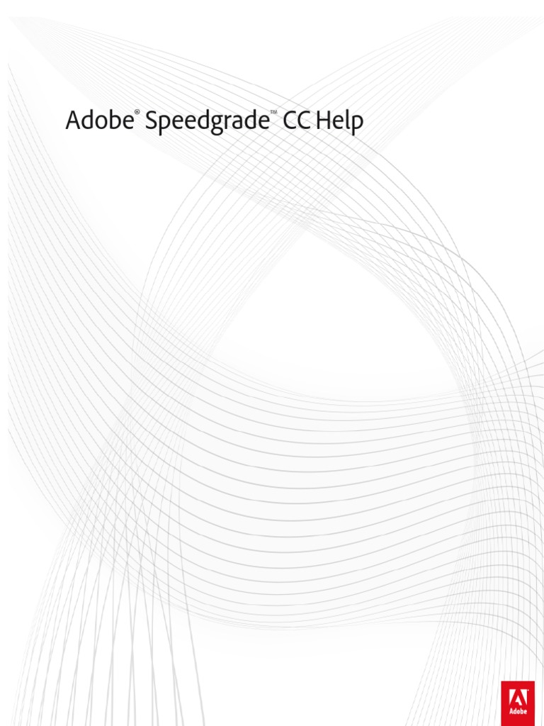 ADOBE Speedgrade Reference | PDF