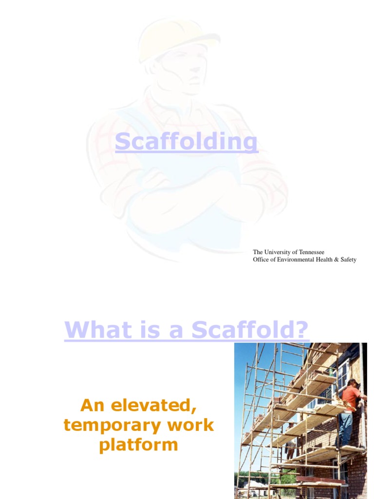 Scaffolding: The University of Tennessee Office of Environmental Health ...