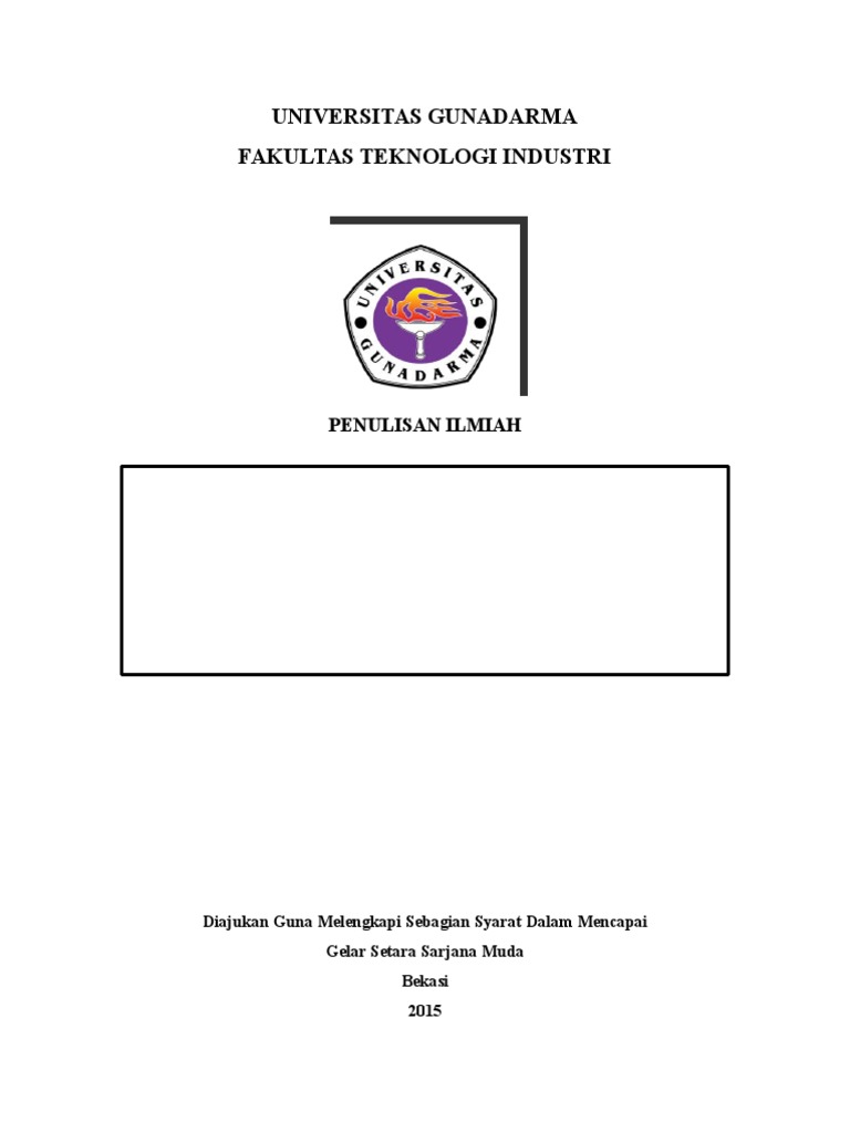 Contoh Cover Penulisan Ilmiah Univ. Gunadarma Jurusan Teknik Industri | PDF