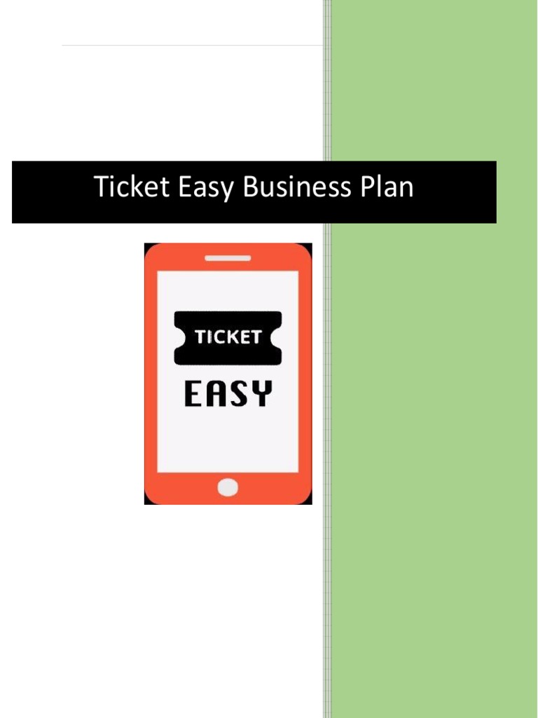 Ticket Easy Business Plan | PDF | Mobile App | Smartphone