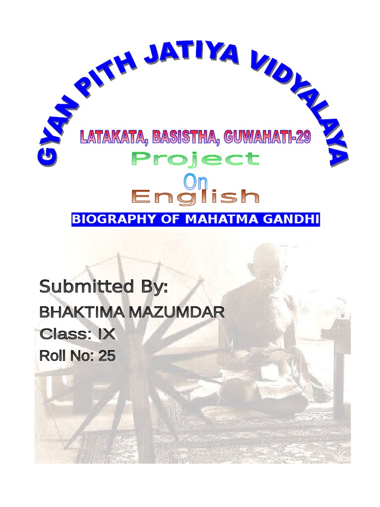 Biography of Mahatma Gandhi | PDF | Mahatma Gandhi | Violence