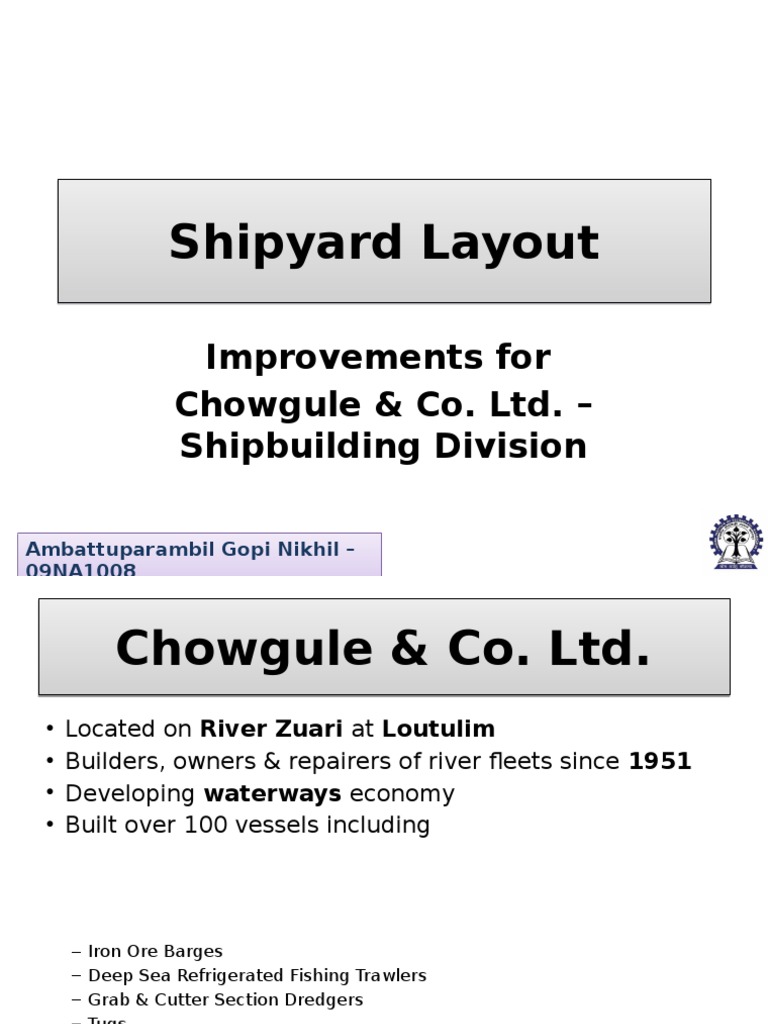 Shipyard Layout Improvement Pdf Water Transport Ships