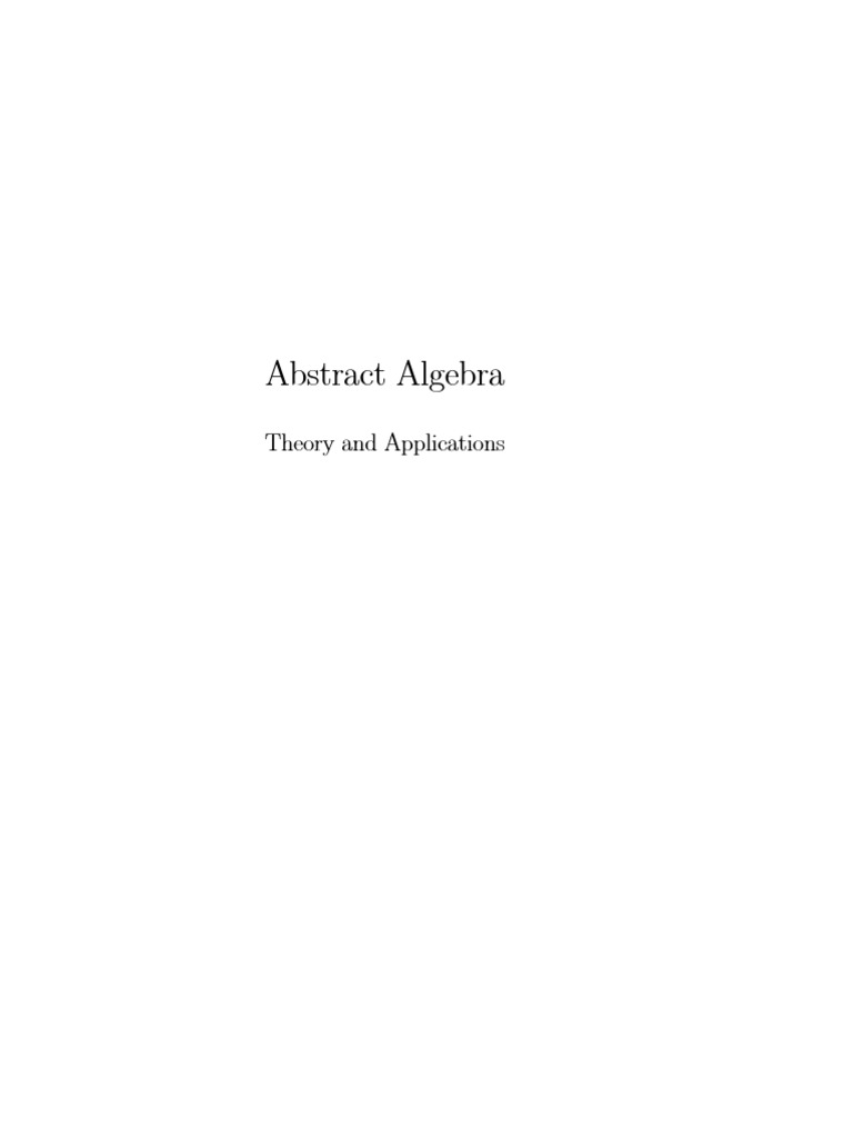 Abstract Algebra Theory and Practice | PDF | Group (Mathematics ...