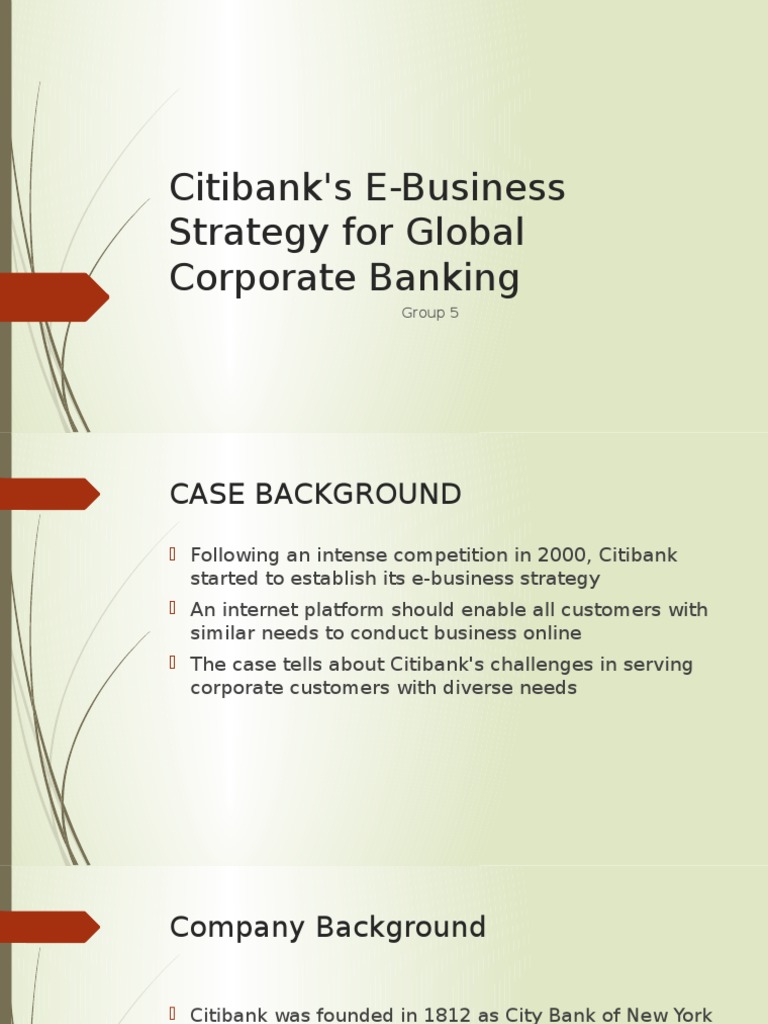 Citibank's E-Business Strategy for Global Corporate Banking ...
