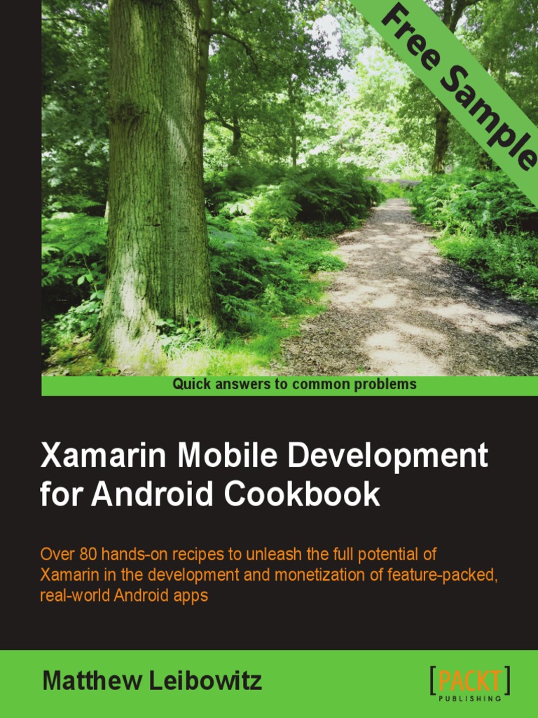 Xamarin Mobile Development For Android Cookbook Sample Chapter Pdf Xamarin Android 