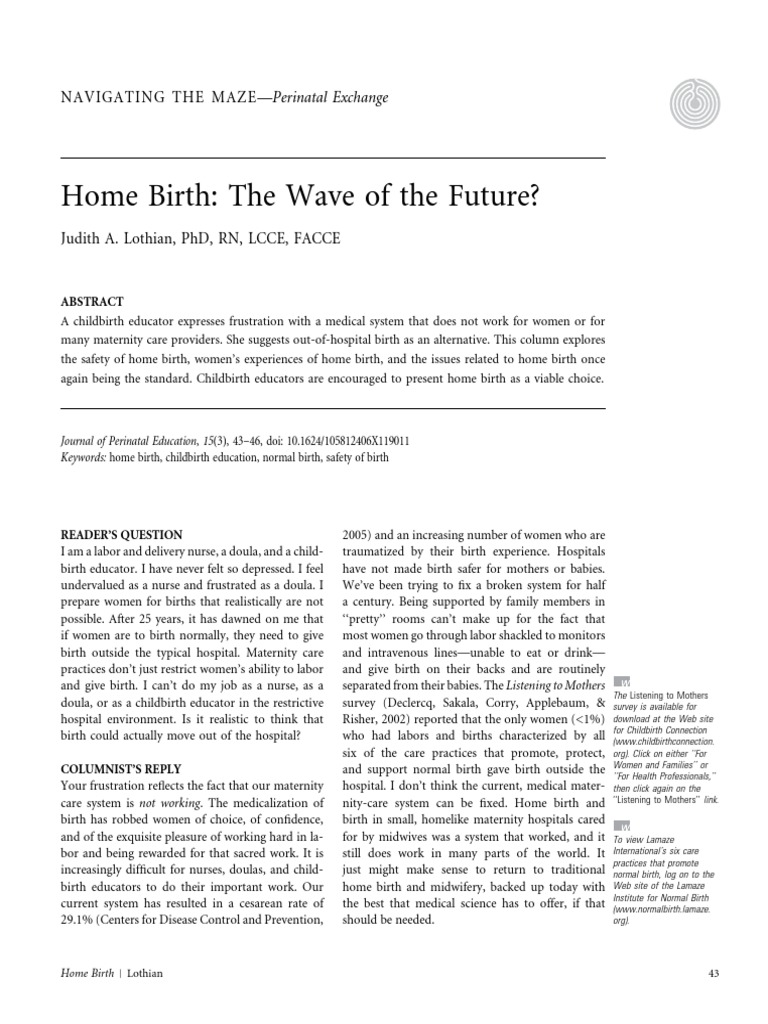Exploring the Benefits and Safety of Planned Home Births for Low-Risk ...