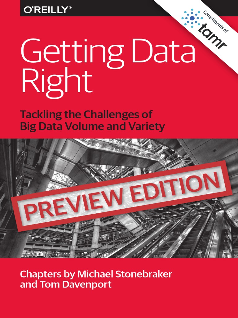 Getting Data Right Preview Ed Aug 2015 Tamr-2 | PDF | Data Warehouse ...