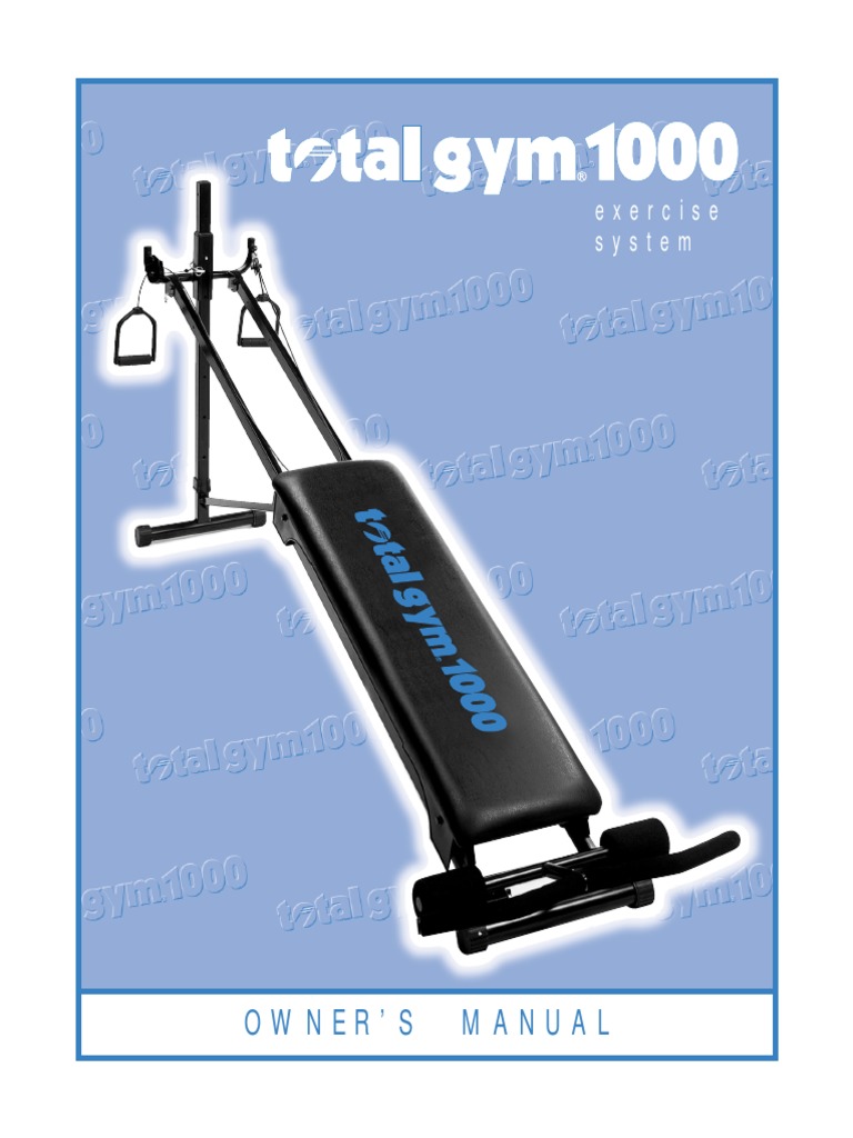 Total Gym 1000 Owners Manual | PDF | Strength Training | Screw