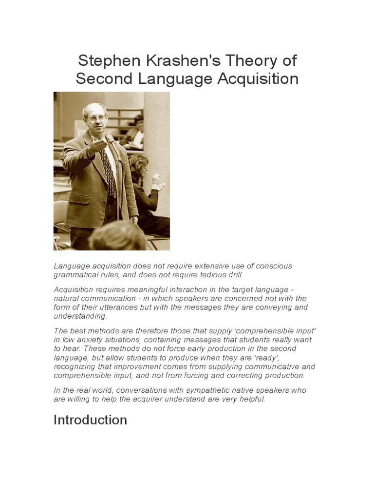 Stephen Krashen. | Second Language | Second Language Acquisition