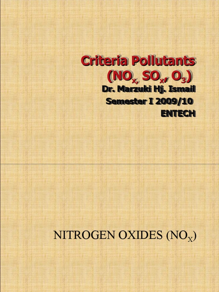 AIR QUALITY AND POLLUTION (TKA 3301) LECTURE NOTES 9 - Criteria ...