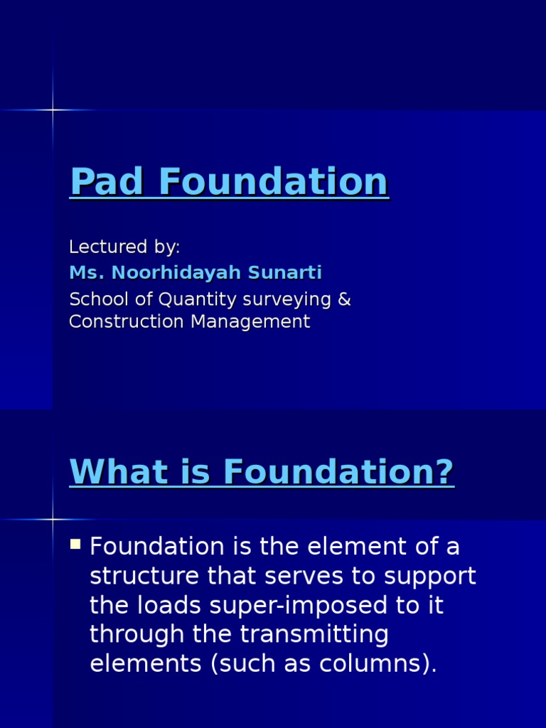 Pad Foundation | PDF | Deep Foundation | Foundation (Engineering)