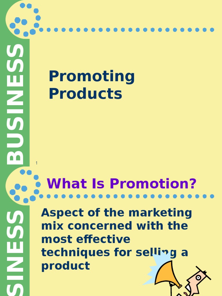 Promoting Products | PDF | Sales | Promotion (Marketing)