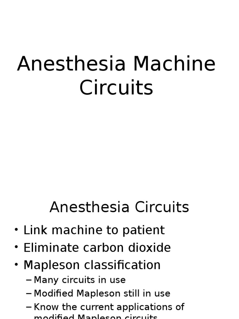 Anesthesia Circuit Systems Guide | PDF | Anesthesia | Breathing