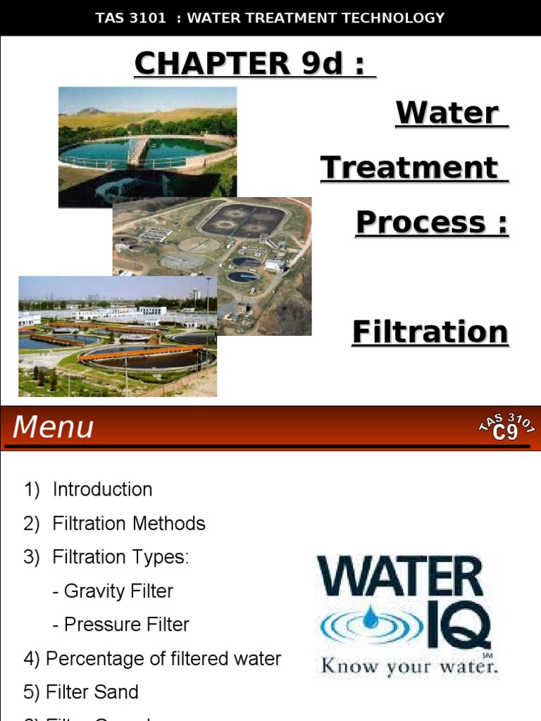 WATER TREATMENT TECHNOLOGY (TAS 3010) LECTURE NOTES 9d - Filtration ...