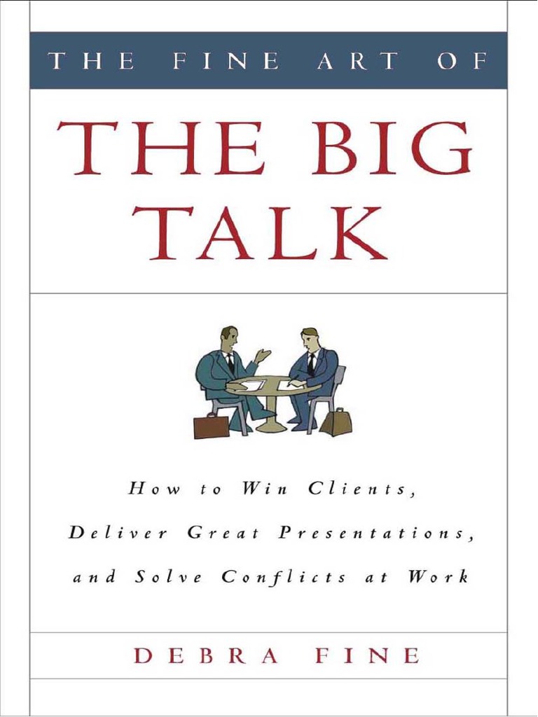 Fine Art of The Big Talk | PDF | Conversation | Communication