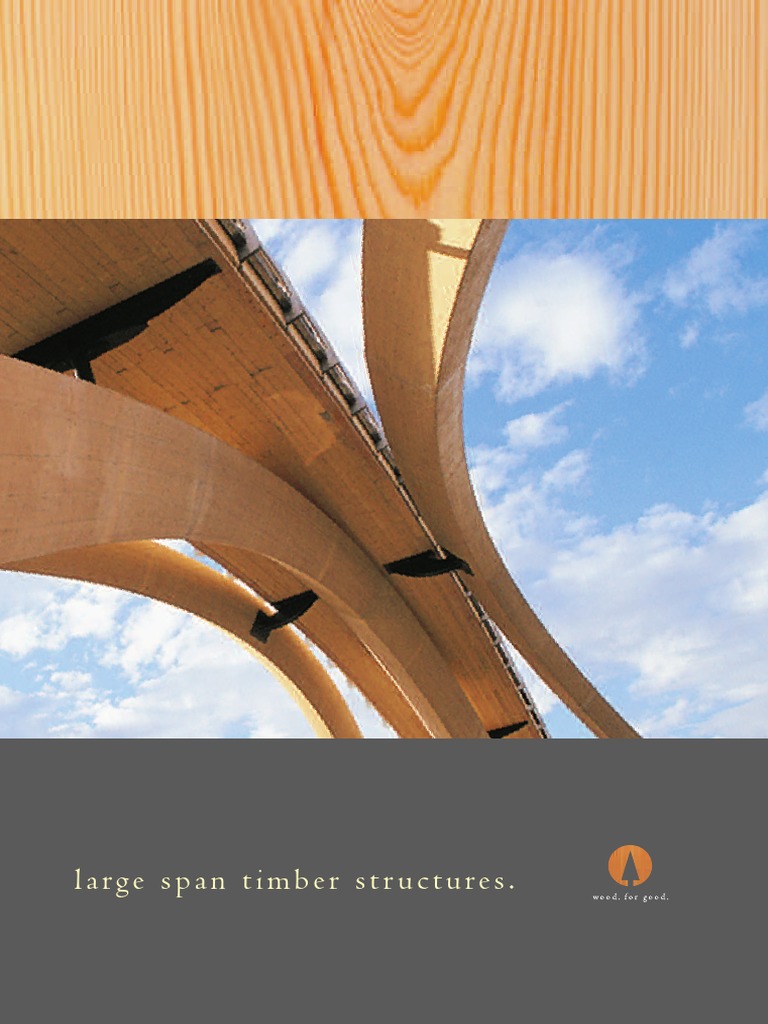 Large Span Timber Structures | Download Free PDF | Lumber | Carbon Sink