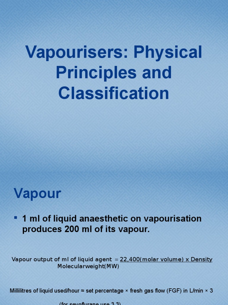 Vapouriser Principles and Classifications | PDF | Gases | Chemistry