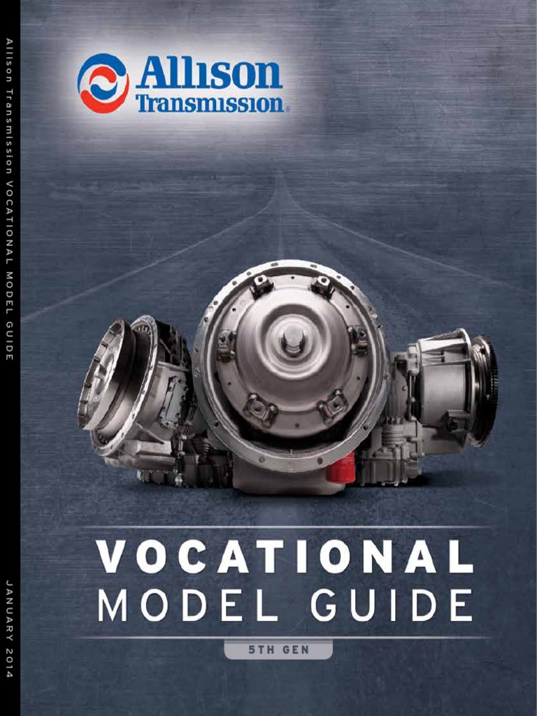 Allison Transmission Vocational Model Guide | PDF | Automatic ...