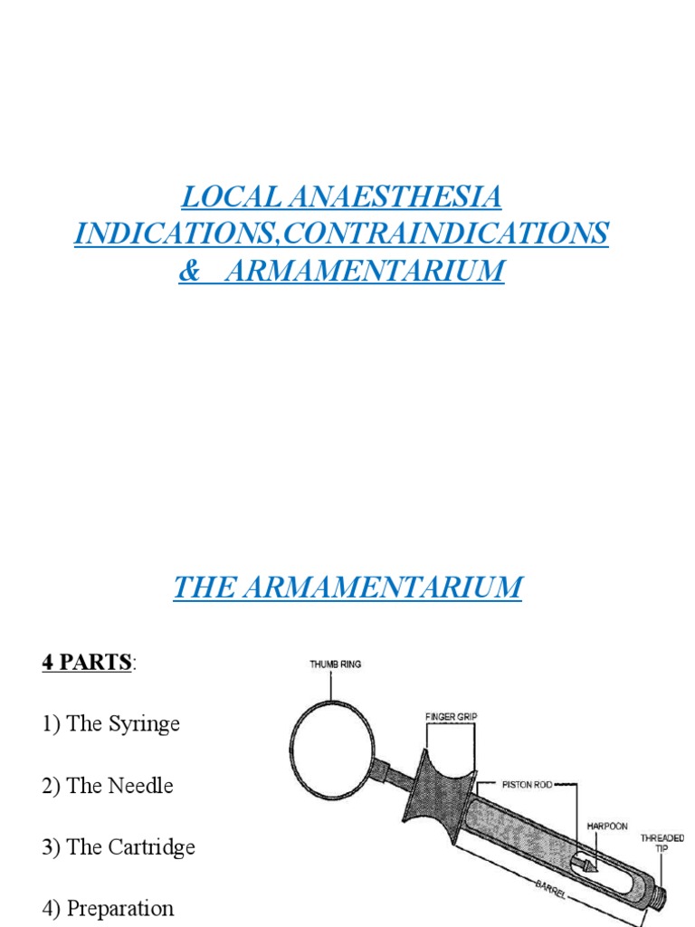 Local Anesthesia: Indications & Equipment | PDF | Syringe | Anesthesia