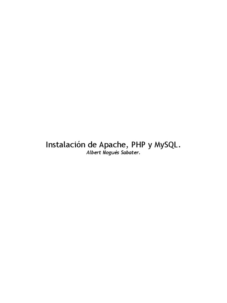 Instalación de Apache, PHP y MYSQL | PDF | Php | Servidor HTTP Apache