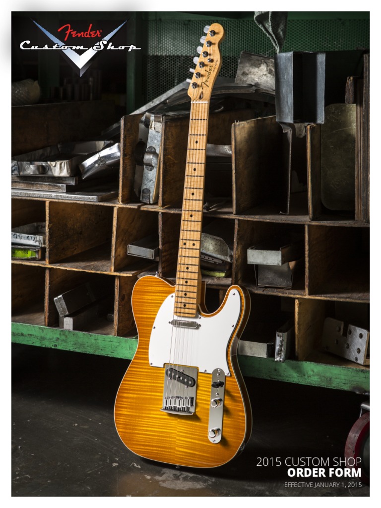 2015 Fender Custom Shop Order Form (Rev II) | PDF | Musical Instruments ...