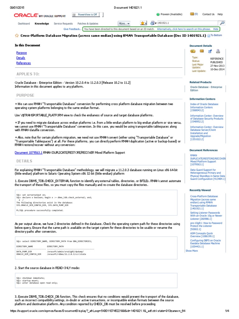 Cross Platform Migration Across Same Endian Using RMAN Transportable Database Document 1401921 ...