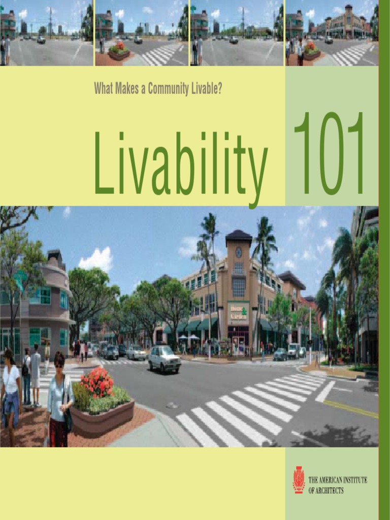 Livability: What Makes A Community Livable? | PDF | Historic ...