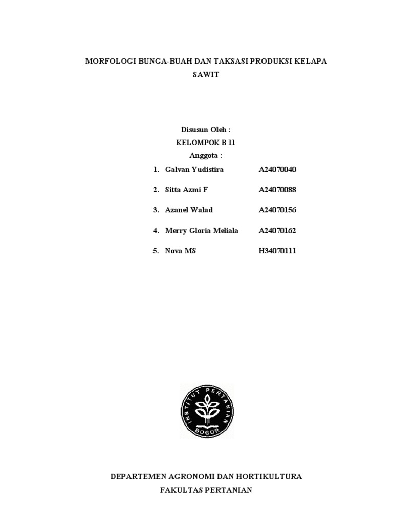 Morfologi Bunga-Buah Dan Taksasi Produksi Kelapa Sawit | PDF