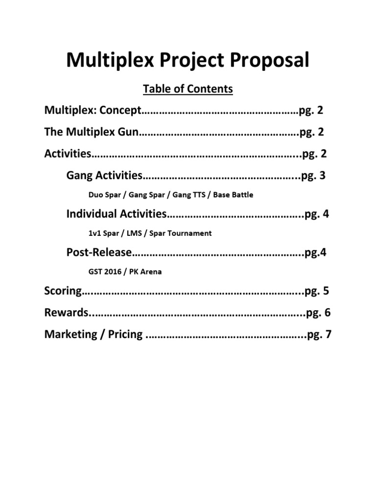 Multiplex Project Proposal: Duo Spar / Gang Spar / Gang TTS / Base ...