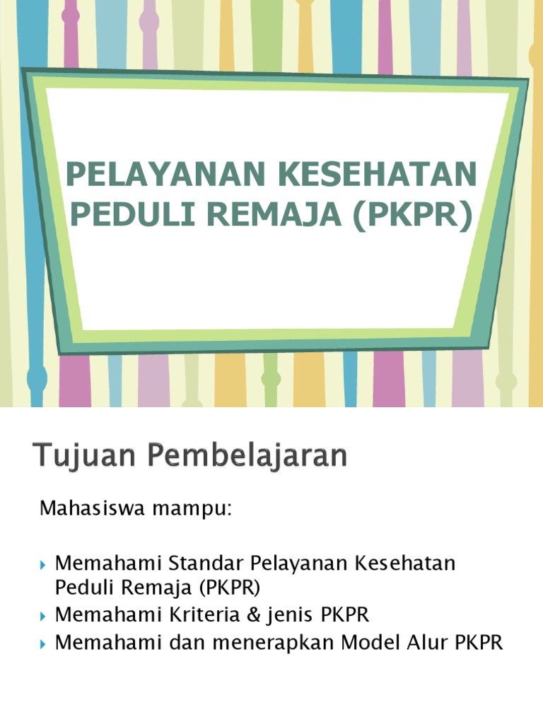 Pelayanan Kesehatan Peduli Remaja PKPR | PDF | Pengembangan Diri | Gaya ...