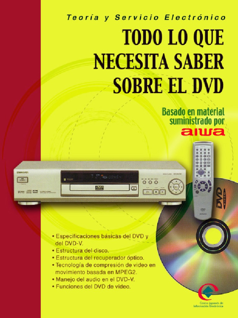 Todo Lo Que Necesita Saber Sobre El DVD | PDF | Vídeo | Disco compacto