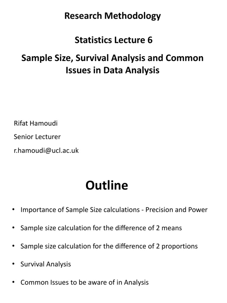 02.12.2014 - Sample Size Survival Analysis Common Issues in Data ...