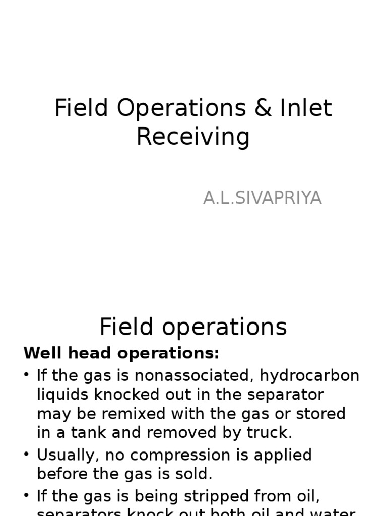 Field Operations & Inlet Receiving | PDF | Pipeline Transport | Liquids