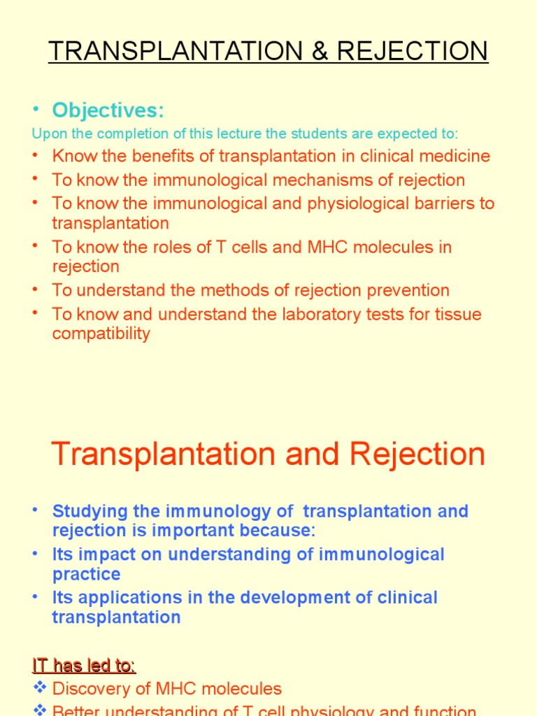 Transplantation and Rejection.ppt | Transplant Rejection | Major ...